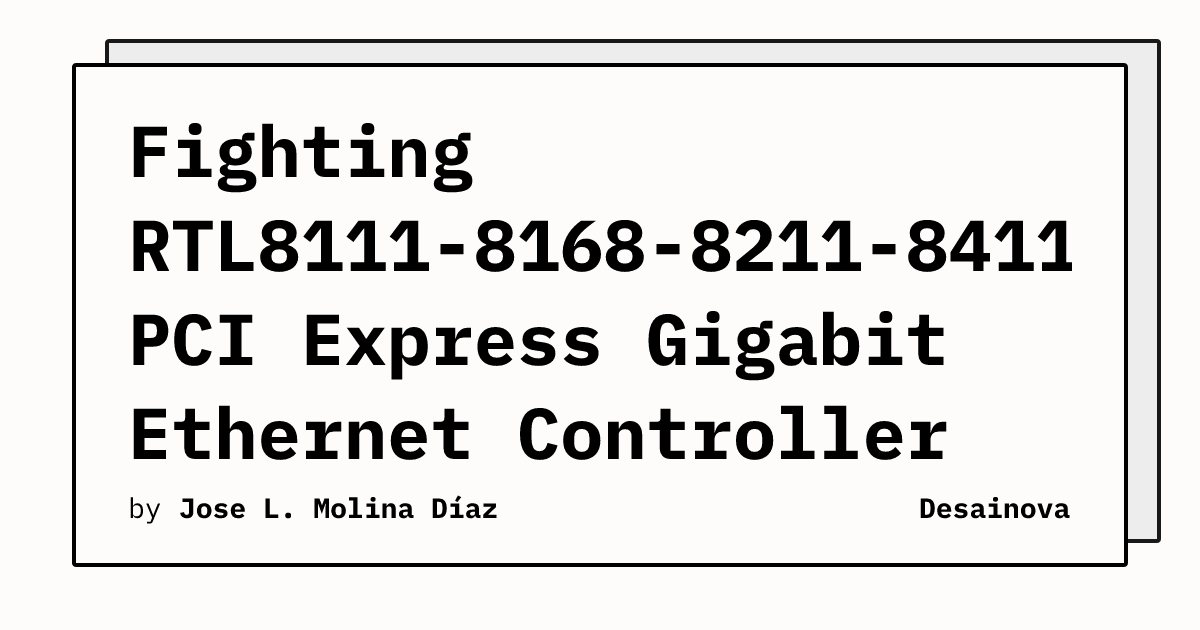 Fighting RTL8111-8168-8211-8411 PCI Express Gigabit Ethernet Controller ...